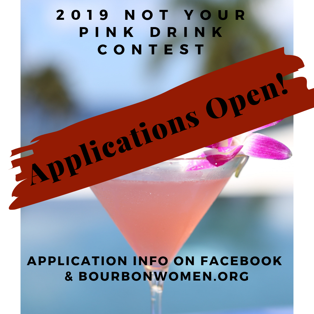 2019 Not Your Pink Drink Contest! - Bourbon Women Association
