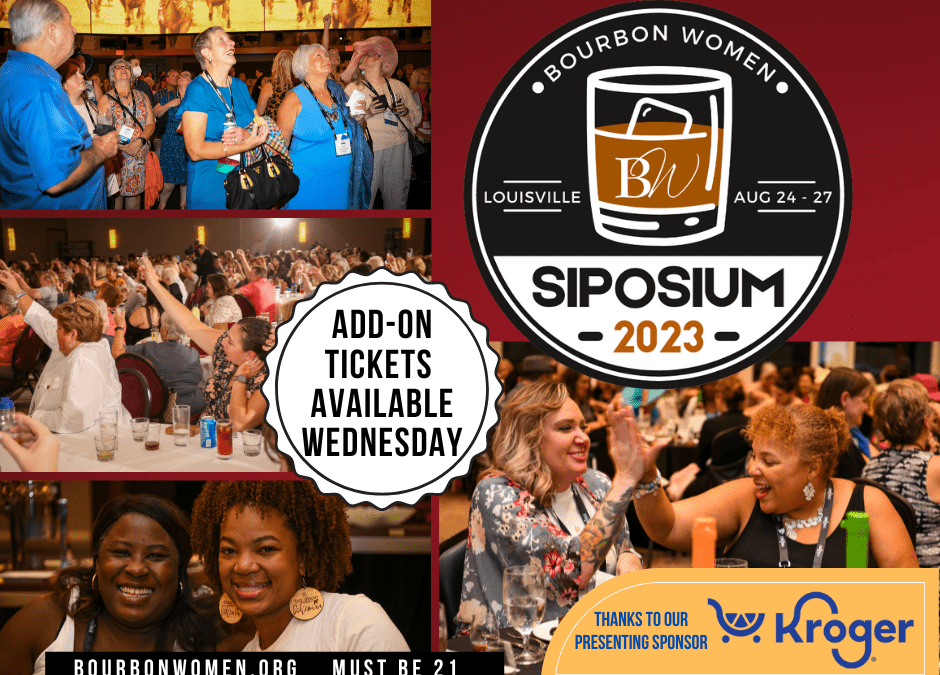 SIPosium 2023 Add-On Experience Tickets start SOON! - Bourbon Women ...